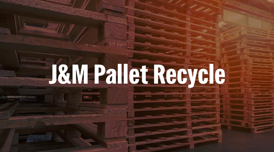 Recycled Pallets Gilmer, TX | J&M Pallet Recycle LLC